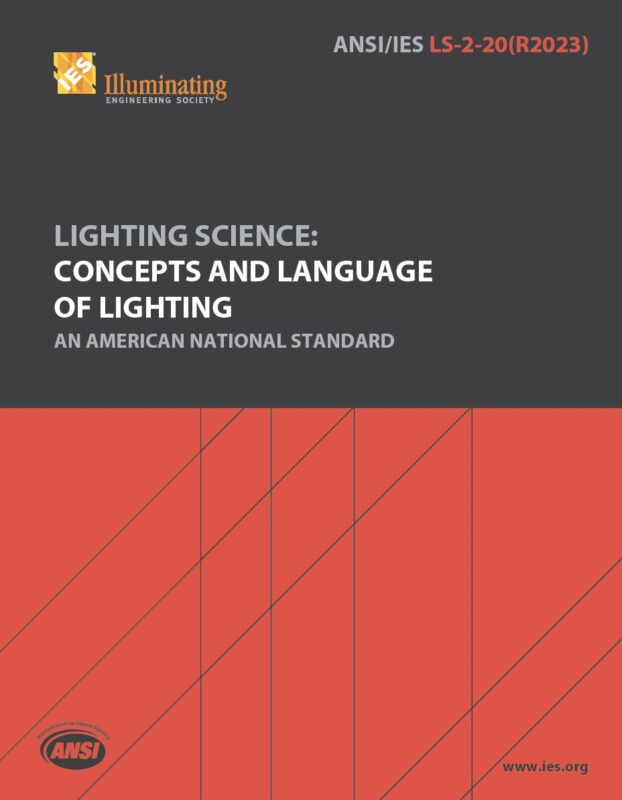 Lighting Science: Concepts and Language of Lighting – The IES Webstore